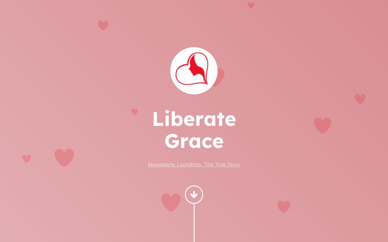 Magdalene Laundries - Liberate Grace
